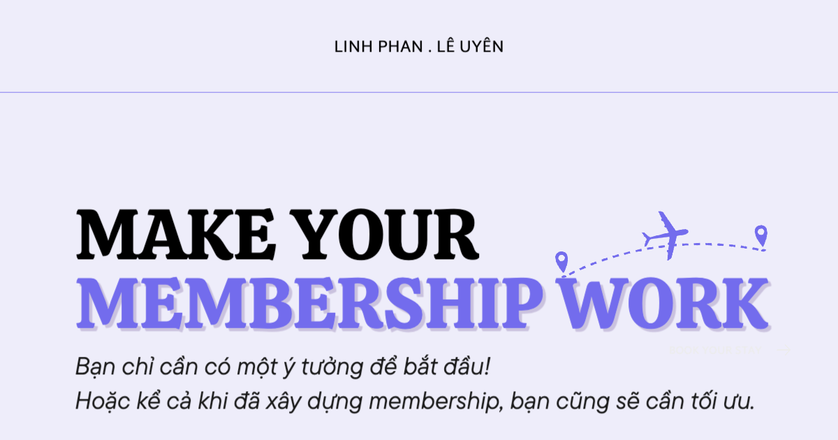 Make your Membership Work